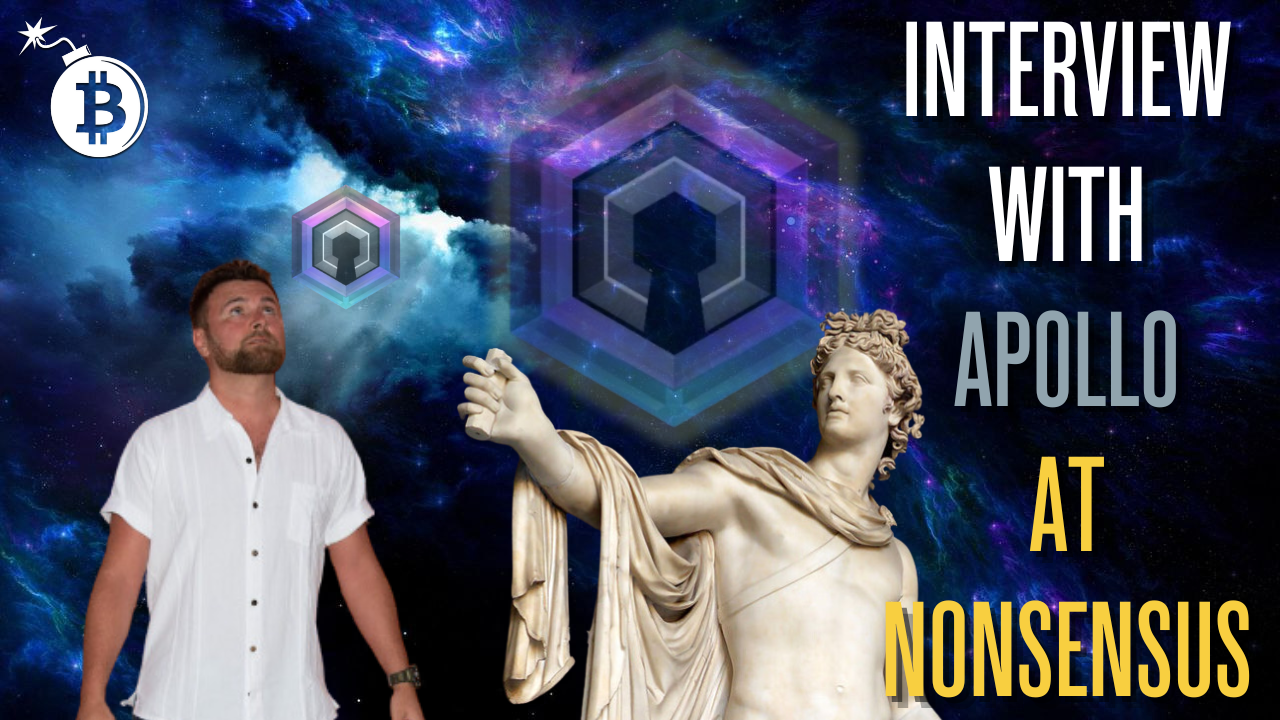 Interview with Apollo at the 2023 Nonsensus Conference! [VIDEO] - The Crypto Vigilante